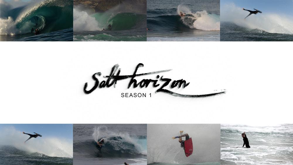 SALT HORIZON - SEASON 1 🎥 – Funkshen Bodyboards